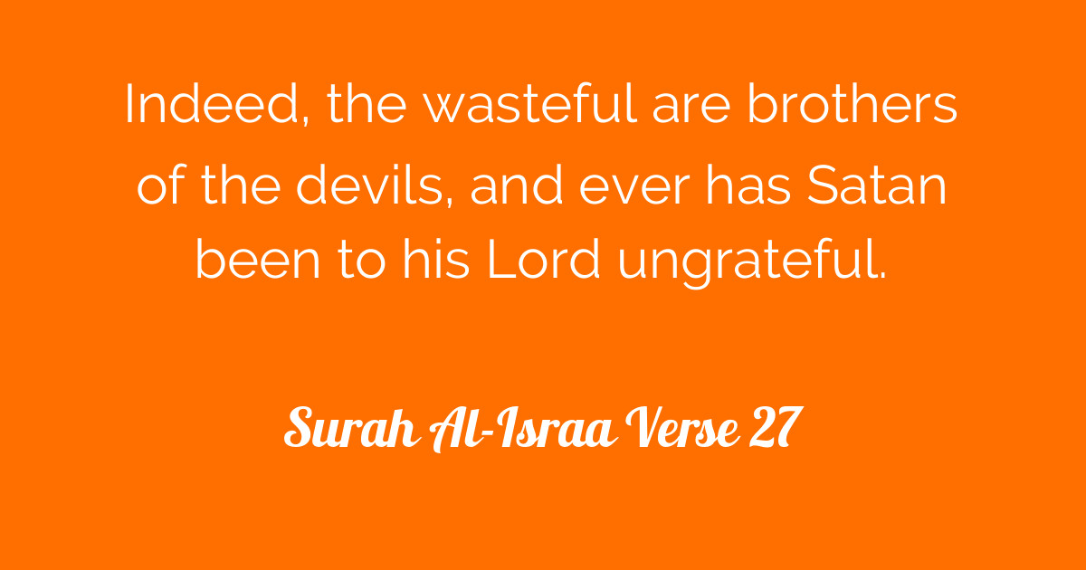 Surah Al-Israa Verse 27 | Tafsirq.com