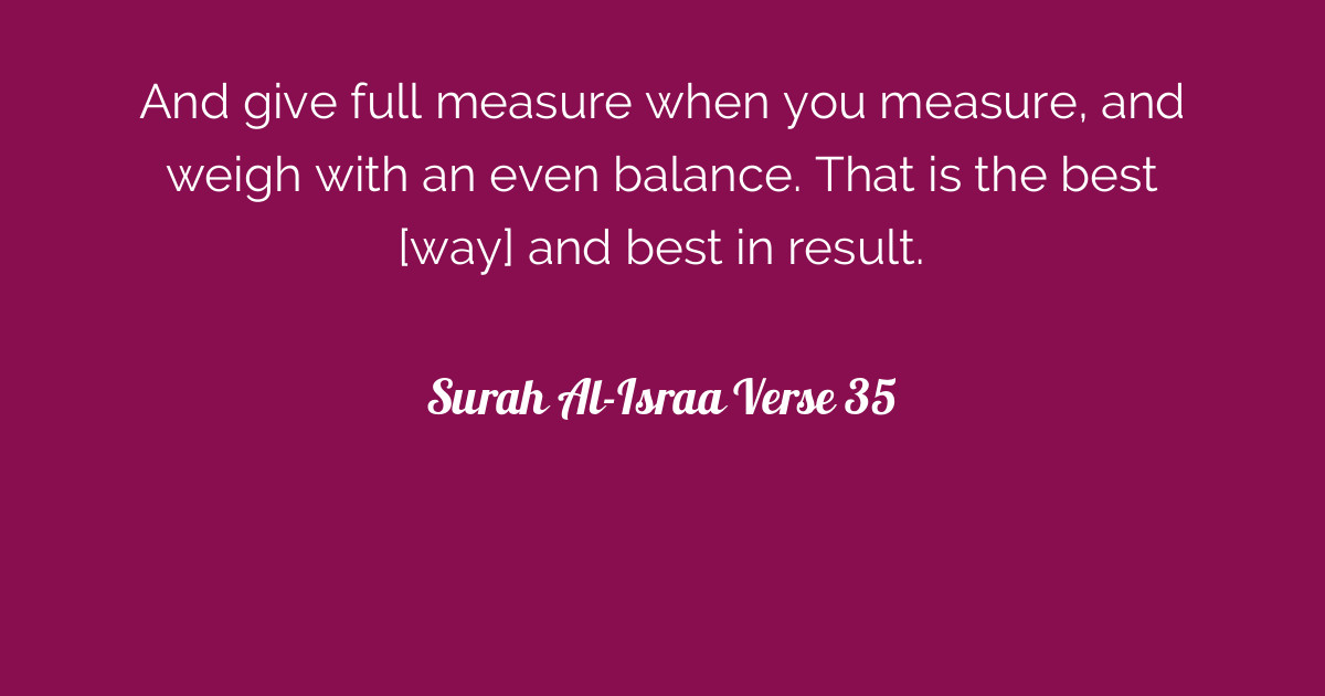 Surah Al-Israa Verse 35 | Tafsirq.com