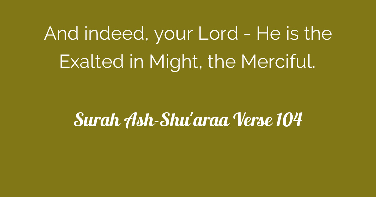Surah Ash-Shu'araa Verse 104 | Tafsirq.com