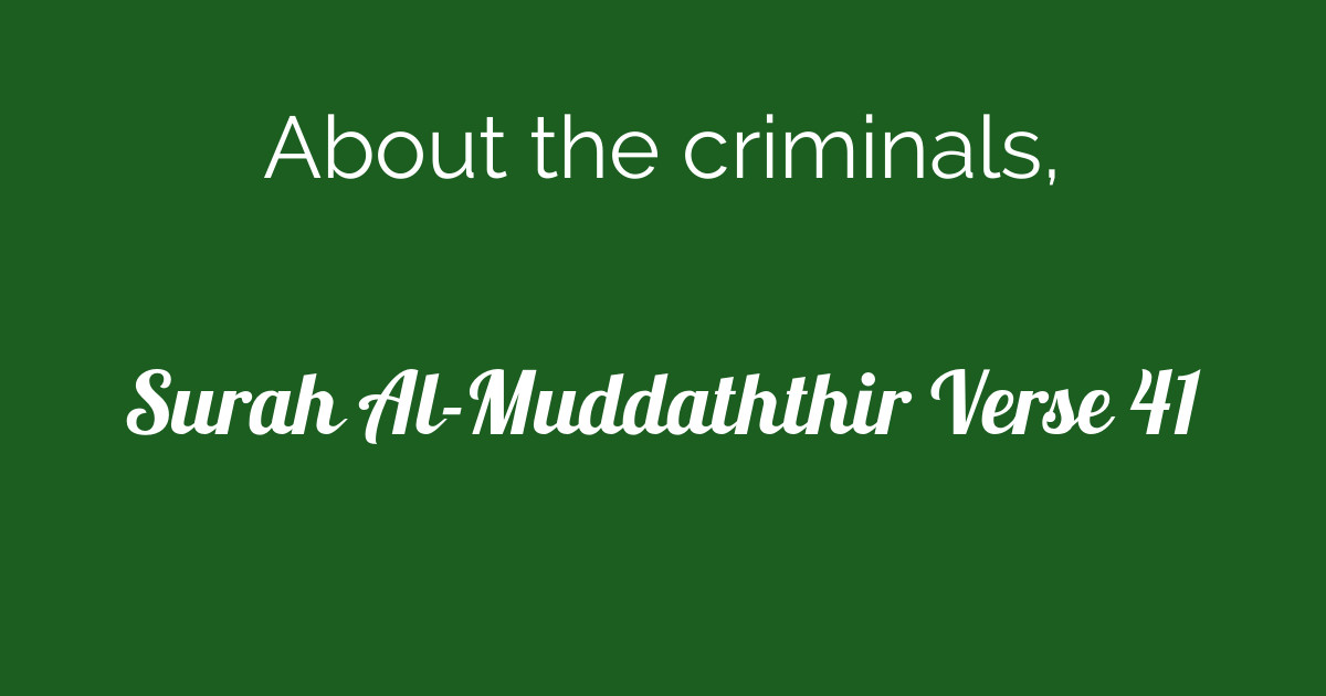 Surah Al-Muddaththir Verse 41 | Tafsirq.com
