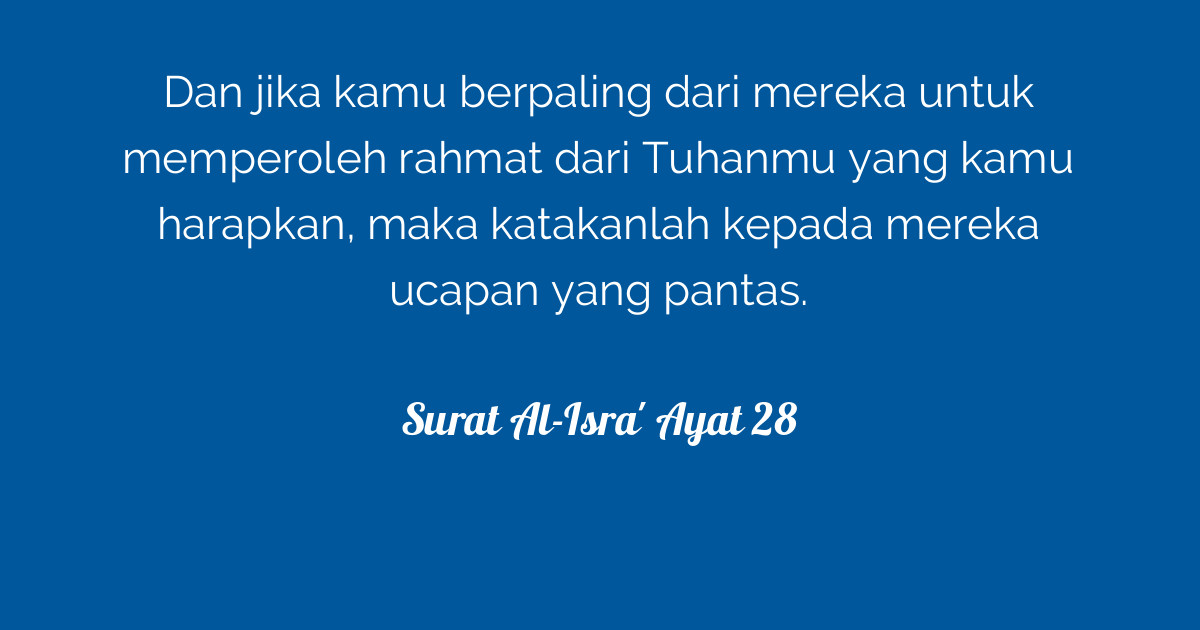 Surat Al-Isra' Ayat 28 | Tafsirq.com