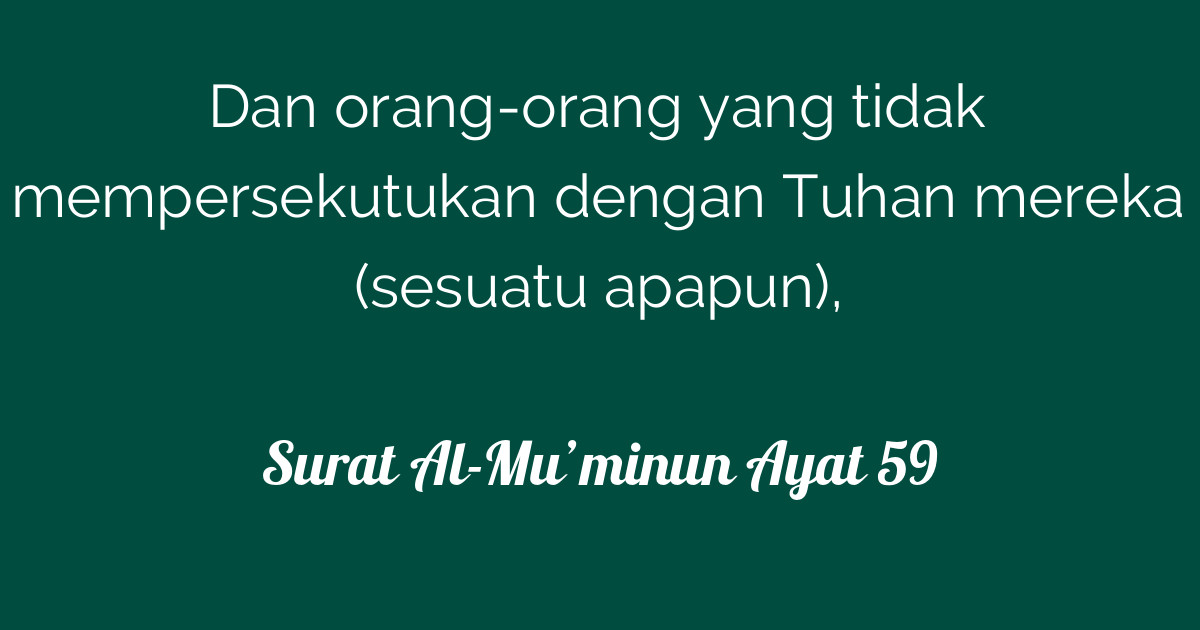 Surat Al-Mu’minun Ayat 59 | Tafsirq.com