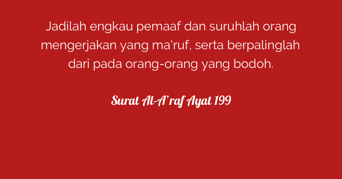Surat Al-A’raf Ayat 199 | Tafsirq.com