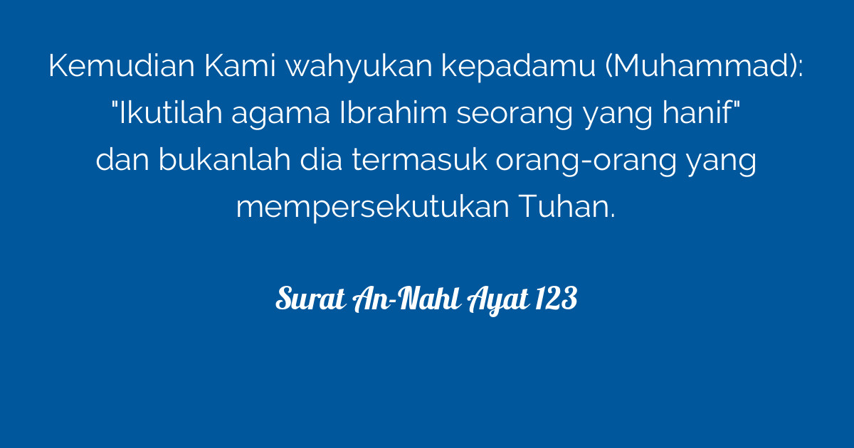 Surat An-Nahl Ayat 123 | Tafsirq.com
