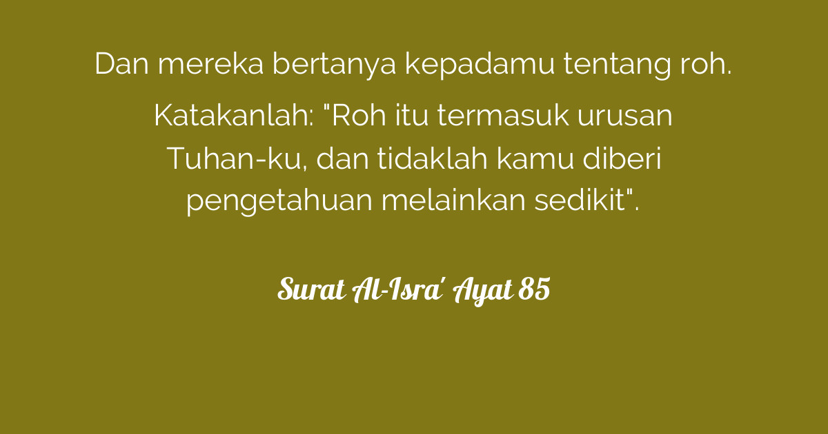 Surat Al-Isra' Ayat 85 | Tafsirq.com