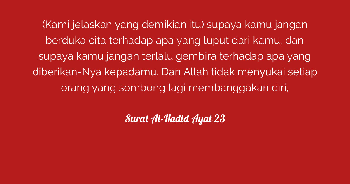 Surat Al-Hadid Ayat 23 | Tafsirq.com