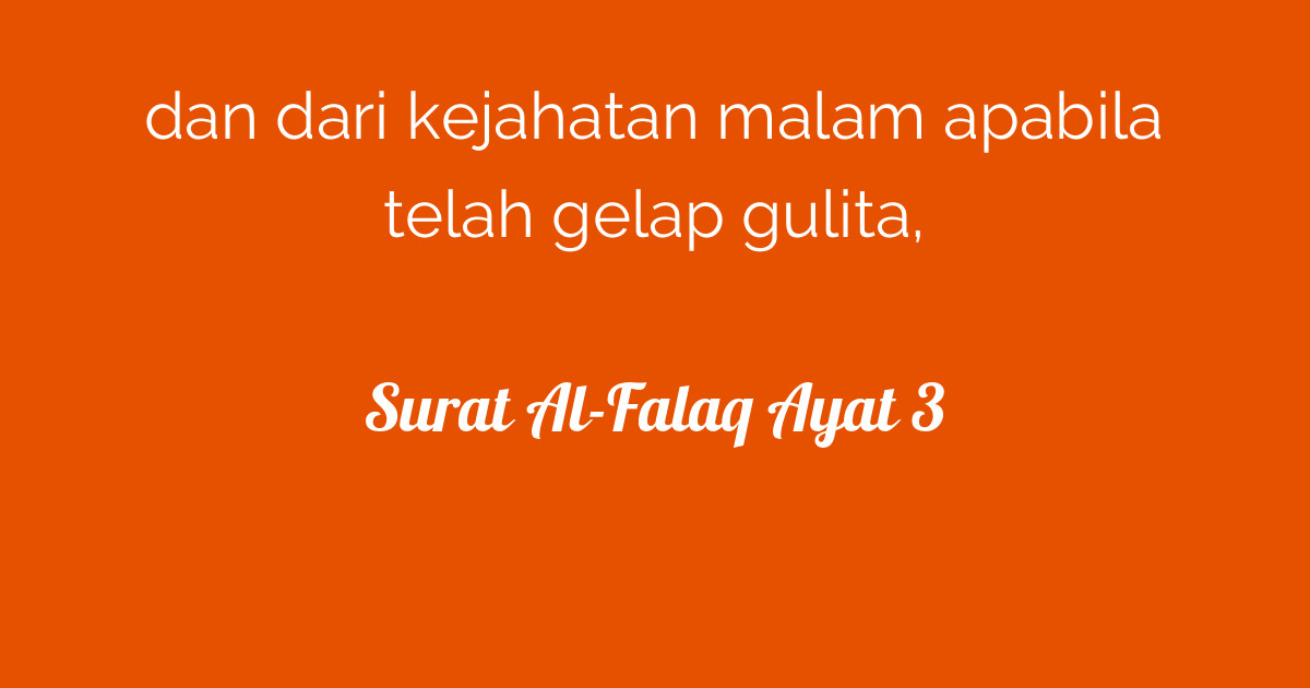Surat Al-Falaq Ayat 3 | Tafsirq.com