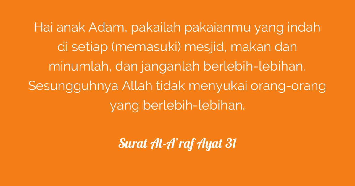 Surat Al-A’raf Ayat 31 | Tafsirq.com