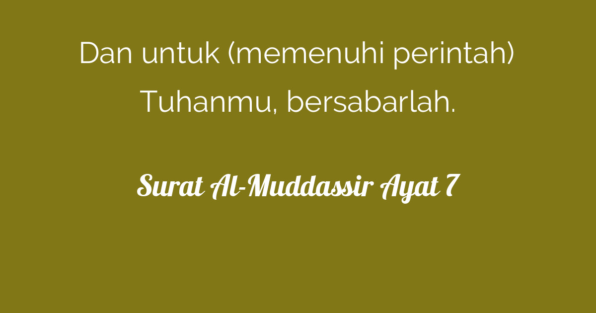 Surat Al-Muddassir Ayat 7 | Tafsirq.com